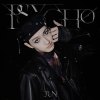 JUN SEVENTEEN "PSYCHO" Lyrics, Meaning, Song Credits